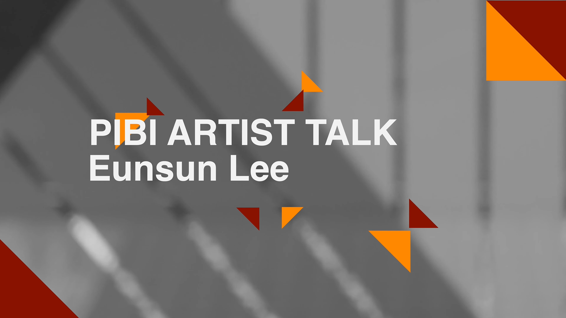 Videos | PIBI Gallery